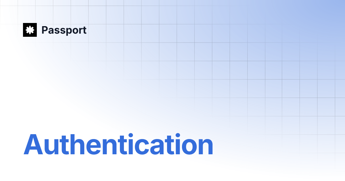 Authentication | Passport